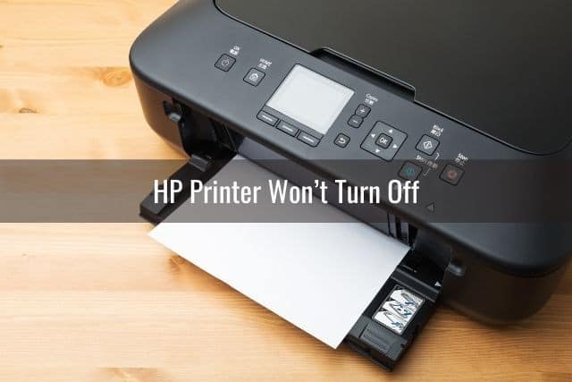 HP Printer Won’t Boot Up / Turn On / Off - Ready To DIY