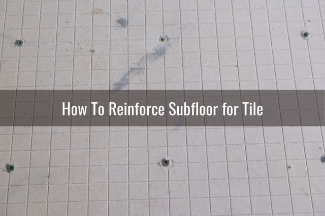 Can My Floor Support Tile? - Ready To DIY