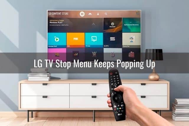 LG TV Menu Not Working (Keeps Popping Up/Flashing/Won't Show) - Ready ...