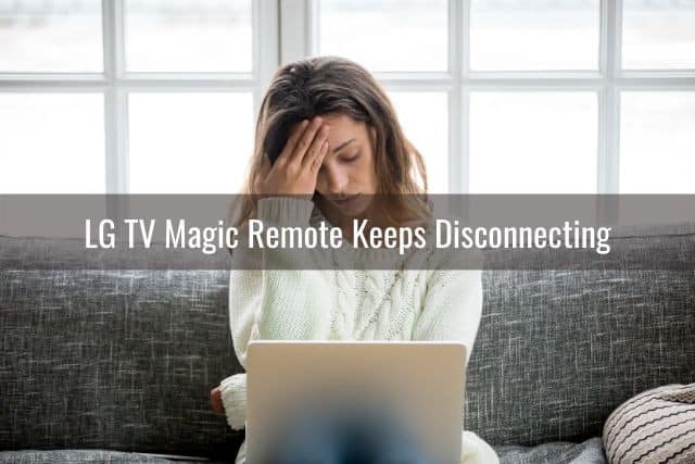 LG TV Remote (Won't Pair/Won't Register/Not Working/Keeps Disconnecting ...