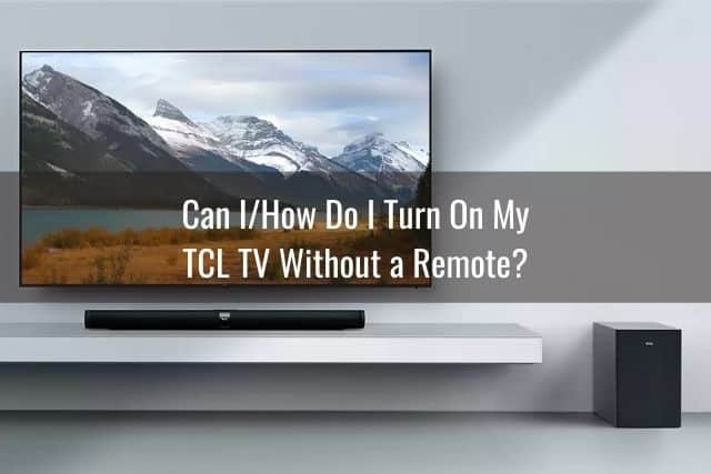 TCL TV Remote Not Working (Can I/How To) - Ready To DIY