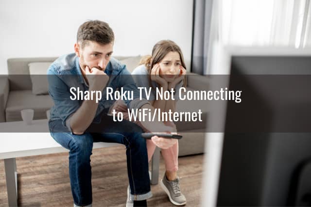 Sharp TV Roku Not Working - Ready To DIY