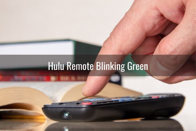 Hulu Remote Not Working - Ready To DIY