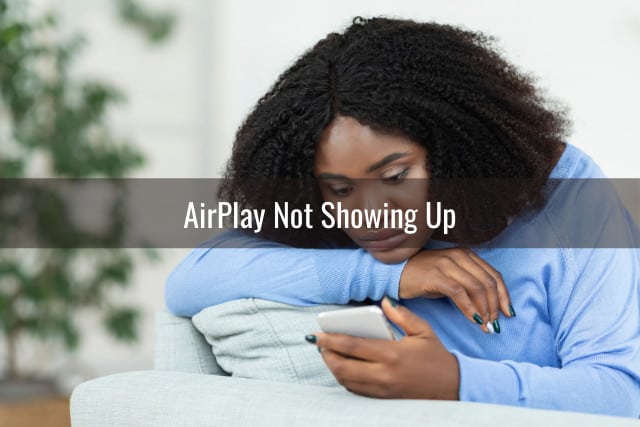 AirPlay Not Working - Ready To DIY