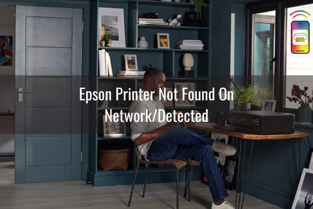 Epson Printer Not Working - Ready To DIY