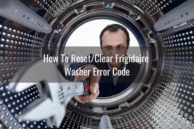 How To Reset Frigidaire Washer - Ready To DIY