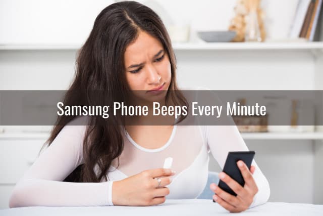 Samsung Phone Beeping Problems - Ready To DIY