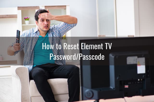 How to Reset Element TV - Ready To DIY