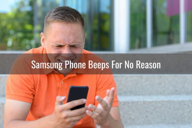 Samsung Phone Beeping Problems - Ready To DIY
