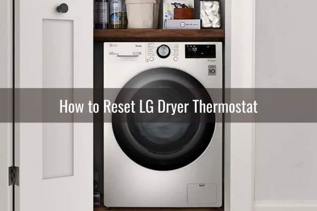 How to Reset LG Dryer - Ready To DIY