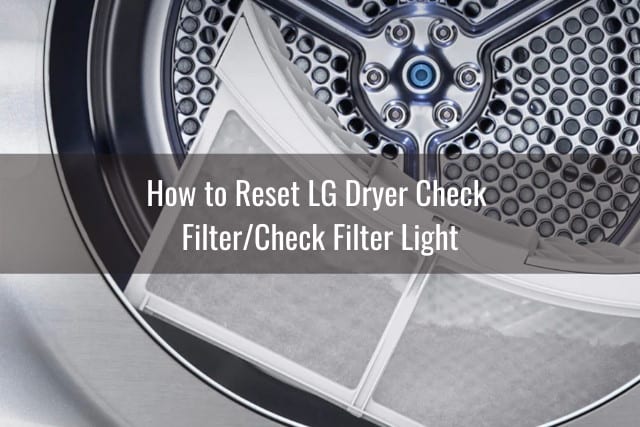 How to Reset LG Dryer - Ready To DIY