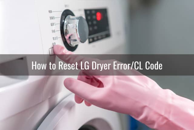 How to Reset LG Dryer - Ready To DIY