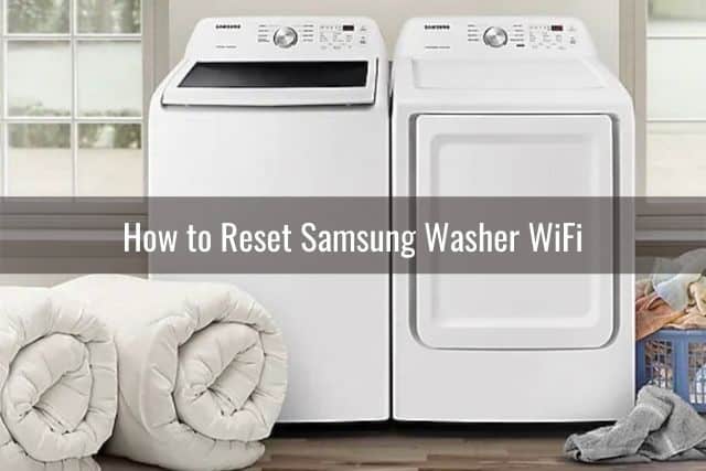 How to Reset Samsung Washer - Ready To DIY