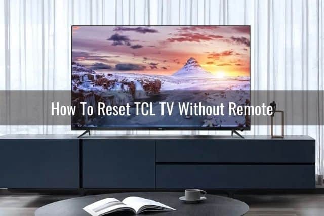 How To Reset TCL TV - Ready To DIY