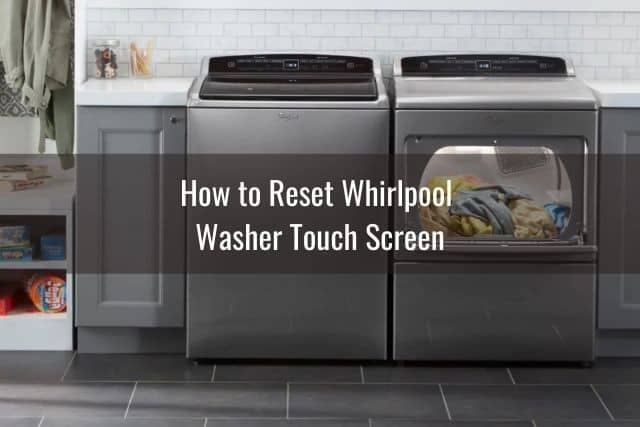 How to Reset Whirlpool Washer - Ready To DIY