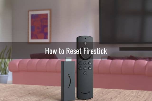 How to Reset a Streaming Device - Ready To DIY