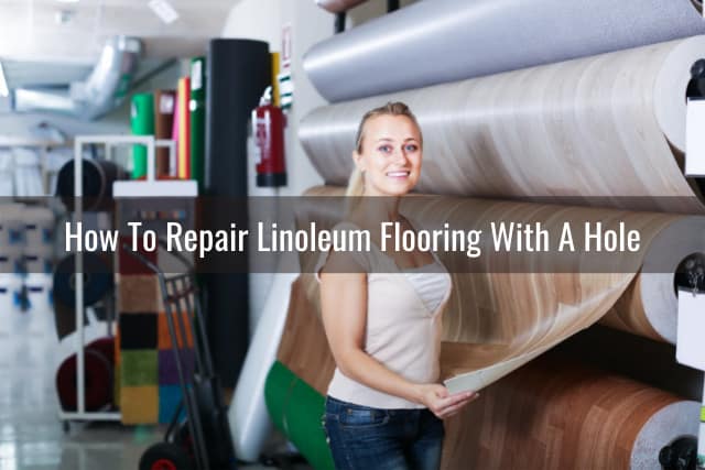 How To Repair Linoleum Flooring - Ready To DIY