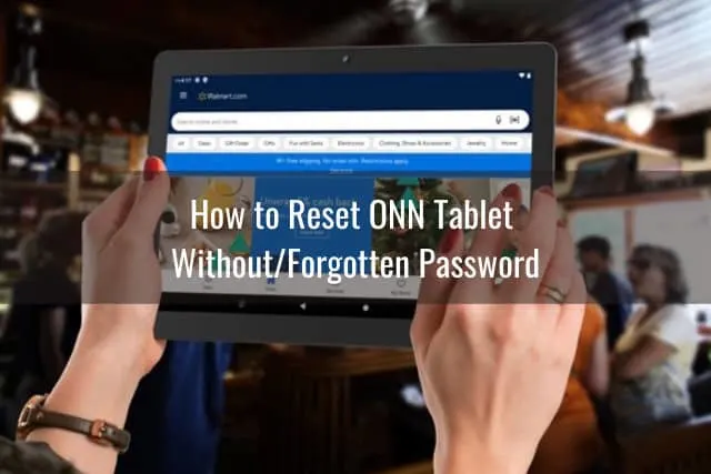 How to Reset ONN Tablet - Ready To DIY