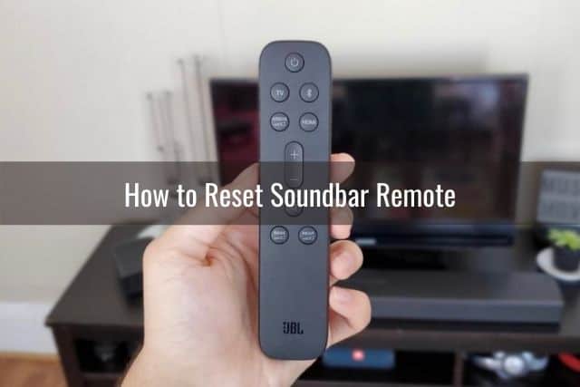 How to Reset Soundbar - Ready To DIY
