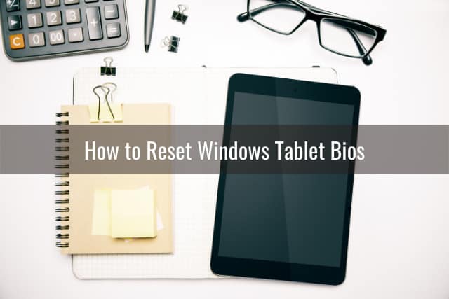 How to Reset Windows Tablet - Ready To DIY