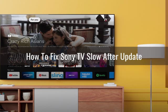 How To Fix Slow Response On Sony TV - Ready To DIY