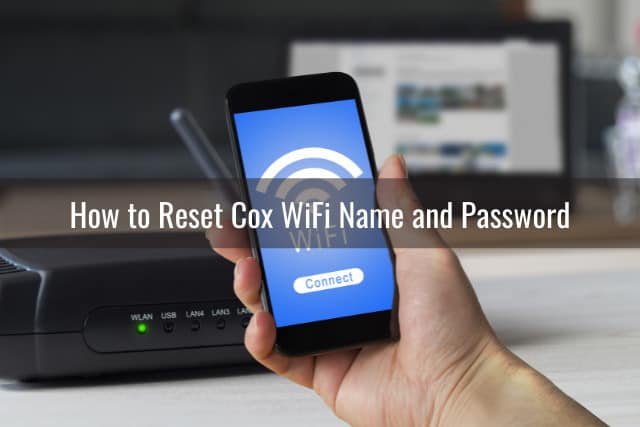 How to Reset Cox WiFi/Router - Ready To DIY