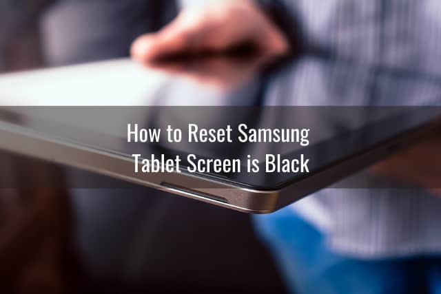 How to Reset Samsung Tablet - Ready To DIY