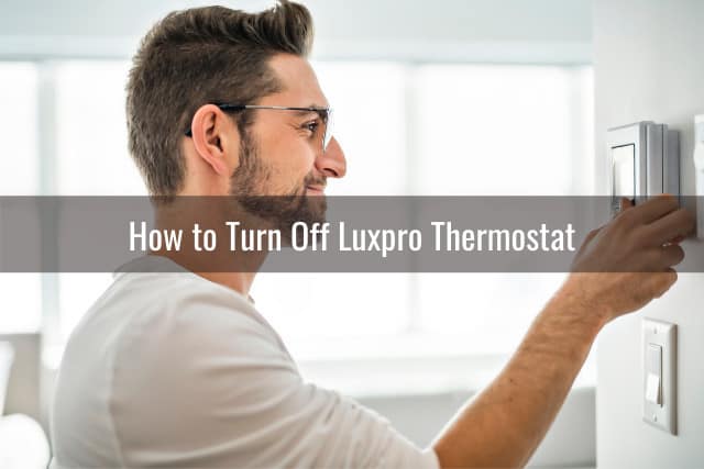 How to Set/Reset Lux/Luxpro Thermostat - Ready To DIY