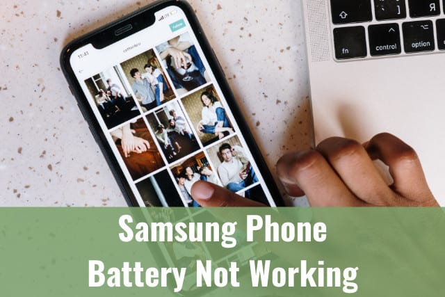 Samsung Phone Battery Not Working - Ready To DIY