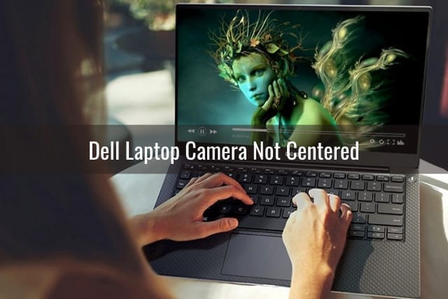 Dell Laptop Camera Not Working - Ready To DIY