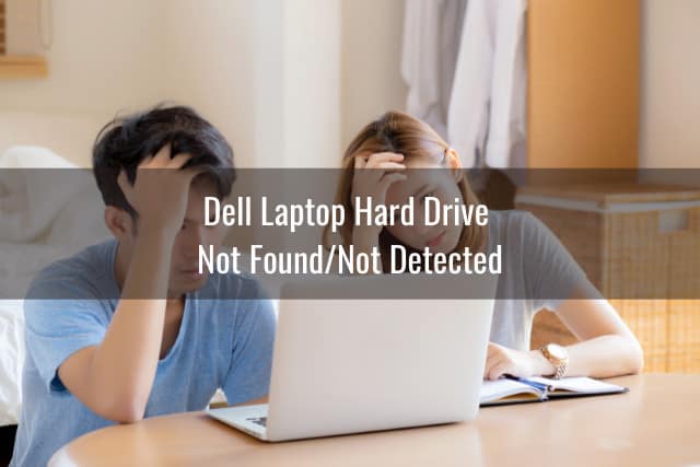 Dell Laptop Hard Drive Not Recognized - Ready To DIY