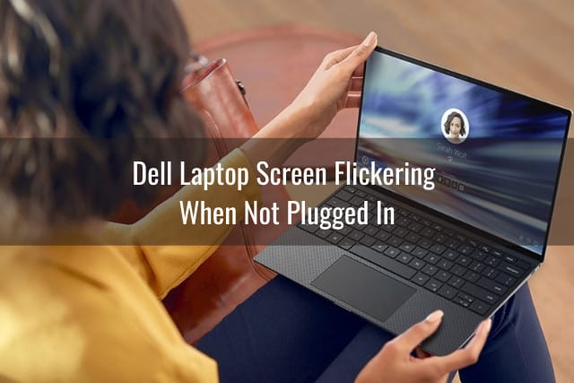 Dell Laptop Screen Flickering Problem - Ready To DIY