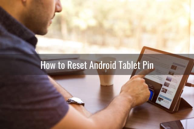 How to Reset Android Tablet - Ready To DIY