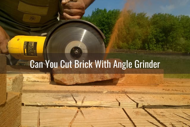 What Can You Use to Cut Brick (How To) - Ready To DIY