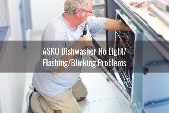 ASKO Dishwasher No Light/Flashing/Blinking Problems - Ready To DIY
