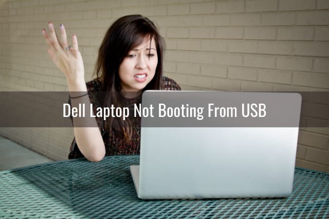 Dell Laptop USB Boot Not Working - Ready To DIY