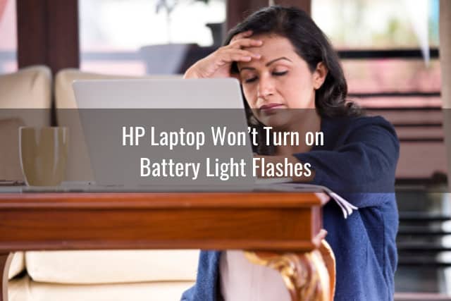 HP Laptop Won’t Turn On Blinking Light - Ready To DIY