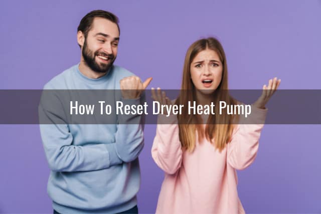How To Reset Dryer Functions - Ready To DIY
