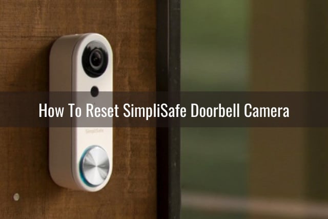How To Reset SimpliSafe Doorbell - Ready To DIY