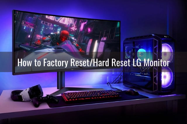 How to Reset LG Monitor - Ready To DIY