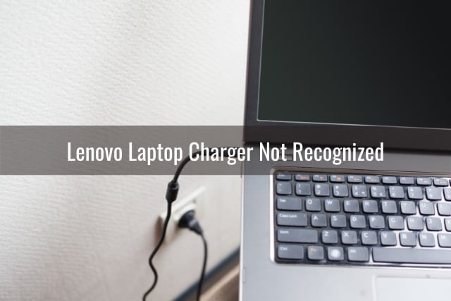 Lenovo Laptop Charger Not Working - Ready To DIY