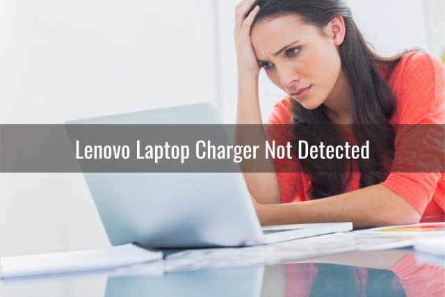Lenovo Laptop Charger Not Working - Ready To DIY