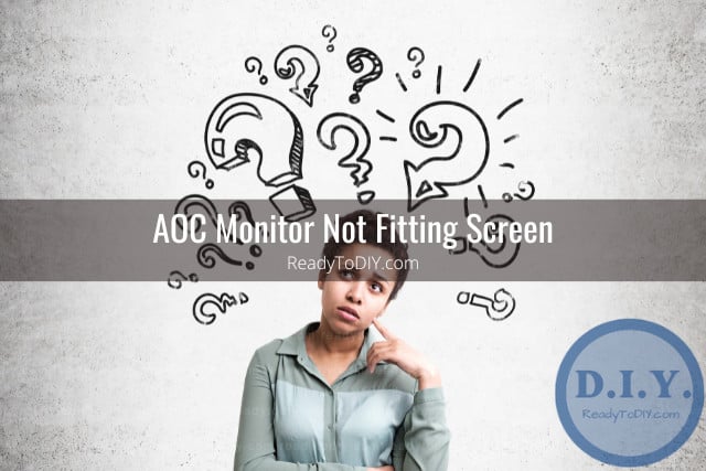 AOC Monitor Screen Issues (How to Troubleshoot) - Ready To DIY