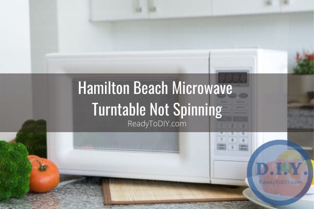 Hamilton Beach Microwave Not Working (How To Fix/Reset) - Ready To DIY