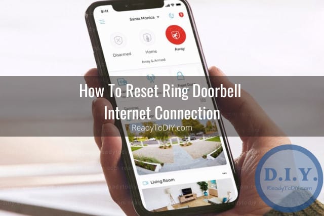 How To Reset Ring Doorbell - Ready To DIY