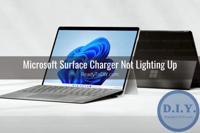 Microsoft Surface Charger Not Working (How to Fix) - Ready To DIY
