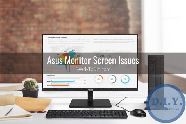 Asus Monitor Screen Issues (How to Troubleshoot) - Ready To DIY