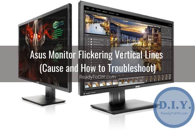Asus Monitor Screen Issues (How to Troubleshoot) - Ready To DIY