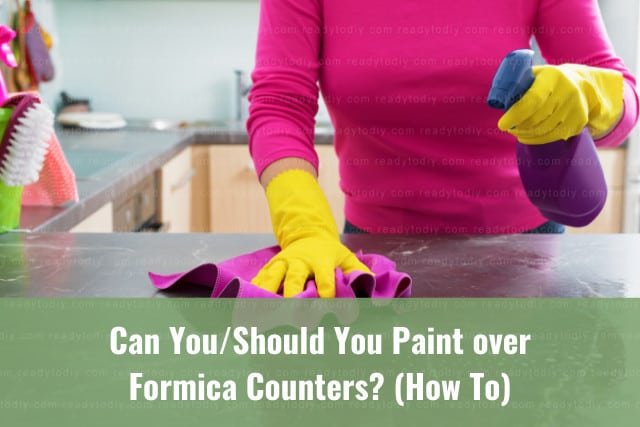 Can You/Should You Paint over Formica Counters? (How To) - Ready To DIY