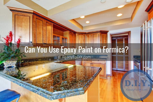 What Paint to Use on Formica? - Ready To DIY